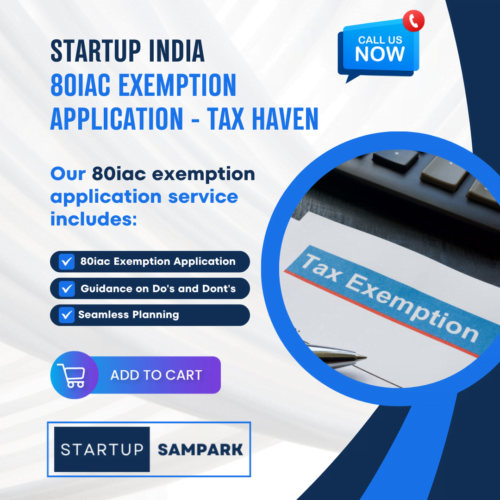 80IAC Exemption Application (Tax Haven) - Startup sampark